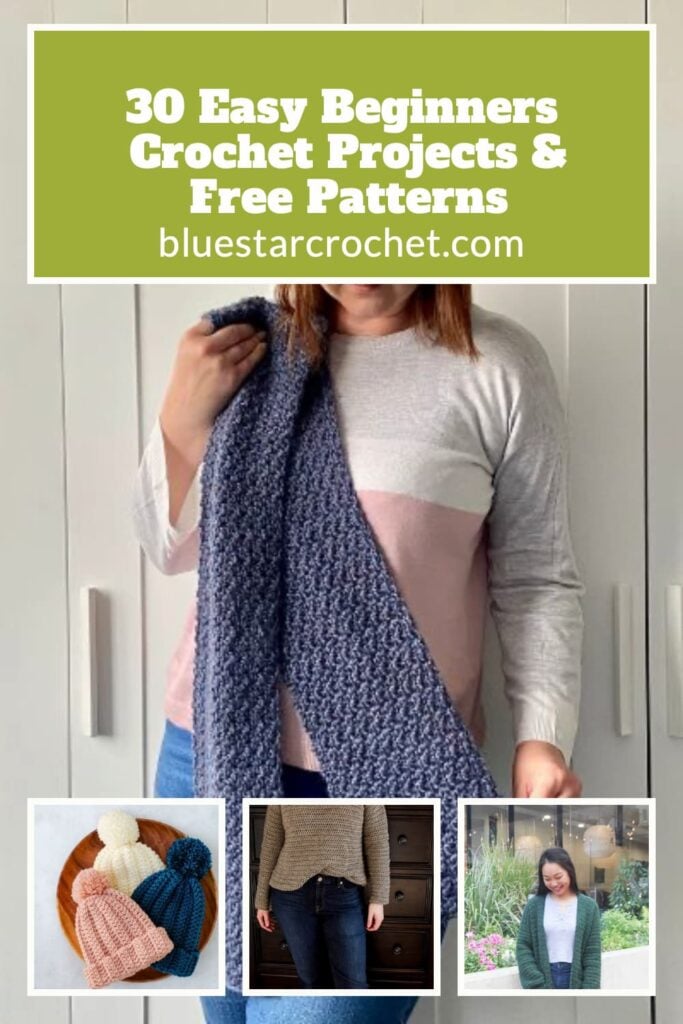 30 Easy Beginners Crochet Projects & Free Patterns - Blue Star Crochet