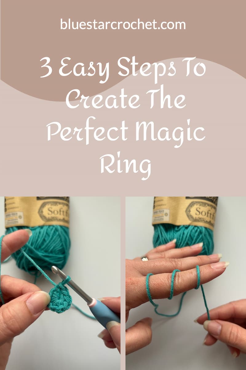 How To Make Crochet Magic Ring The Easy Way - Blue Star Crochet